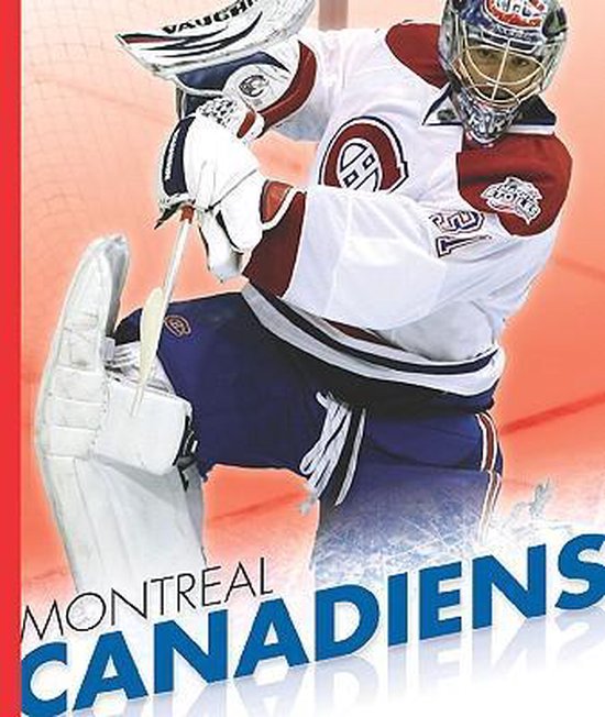 Montreal Canadiens | 9781602534407 | Craig Zeichner | Boeken | bol.com