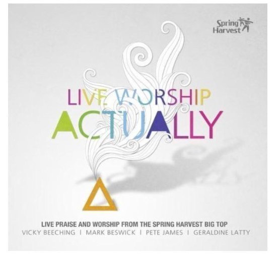 Live Worship Actually, Spring Harvest | CD (album) | Muziek | bol