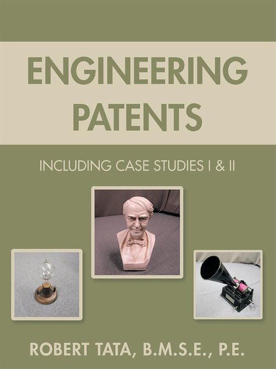 Engineering Patents (ebook), Robert Tata | 9781491855706 | Boeken | bol.com