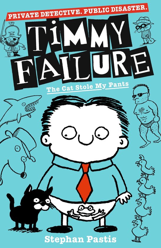 Timmy Failure, Stephan Pastis | 9781406378573 | Boeken | bol.com