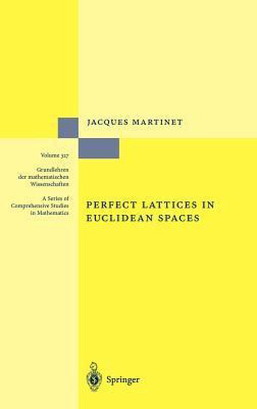 Perfect Lattices in Euclidean Spaces | 9783540442363 | Jacques Martinet | Boeken | bol.com