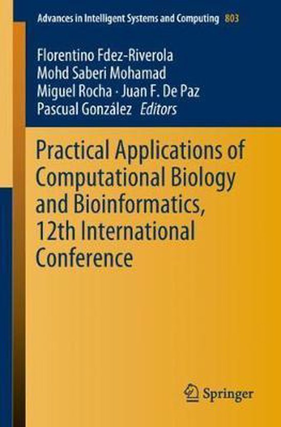 Practical Applications of Computational Biology and Bioinformatics 12th ... Practical Applications of Computational Biology and Bioinformatics 12th ...