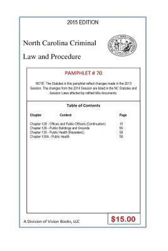 North Carolina Criminal Law and Procedure-Pamphlet 70, Tony Rivers Sr ...