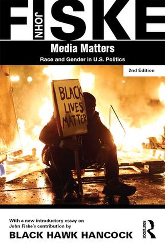 Media Matters (ebook), John Fiske | 9781317498520 | Boeken | bol.com