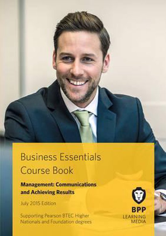 Business Essentials Managing Communications and Achieving Results ... Business Essentials Managing Communications and Achieving Results ...