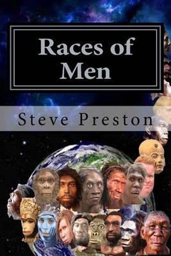 Races of Men | 9781508430933 | Steve Preston | Boeken | bol