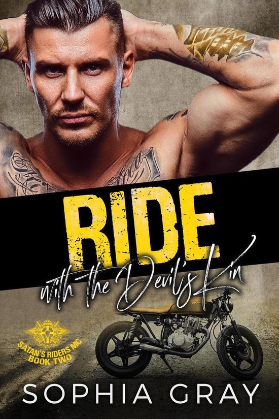 Satan's Riders MC 2 - Ride with the Devil's Kin (ebook), Sophia Gray ...