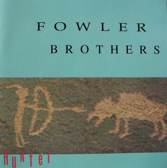 Hunter, Fowler Brothers | CD (album) | Muziek | bol