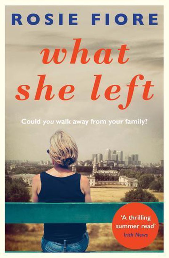 What She Left (ebook), Rosie Fiore | 9781925575255 | Boeken | bol.com