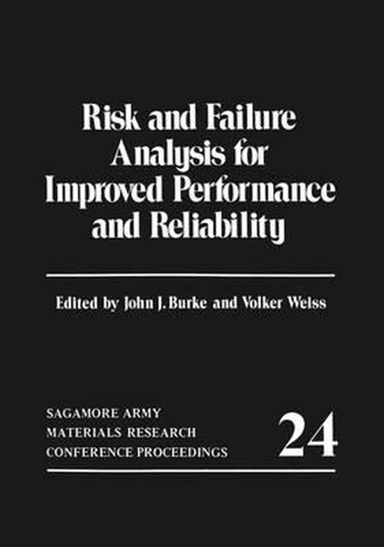 Risk and Failure Analysis for Improved Performance and Reliability ...
