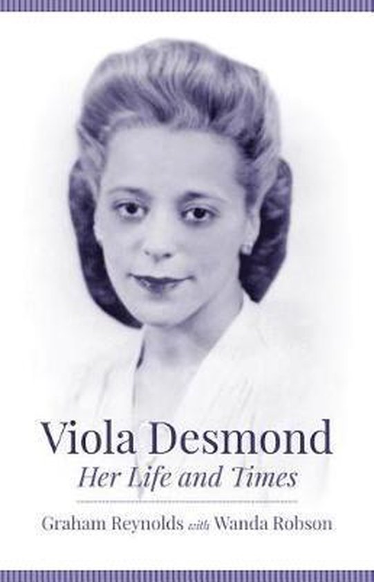 Viola Desmond, Graham Reynolds | 9781773631233 | Boeken | bol