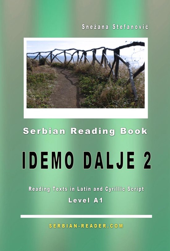 Serbian-Reader - Serbian Reading Book "Idemo dalje 2" (ebook), Snezana ...
