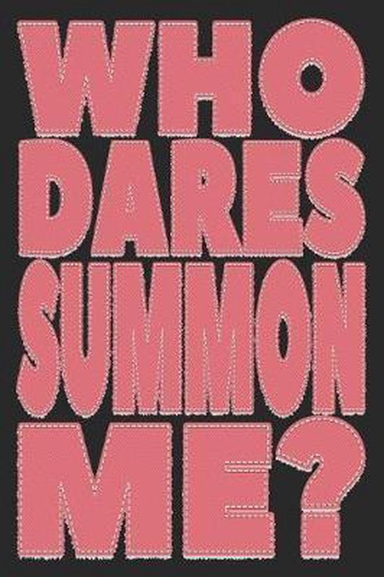 Who Dares Summon Me?, Andante Press | 9781798056998 | Boeken | bol.com
