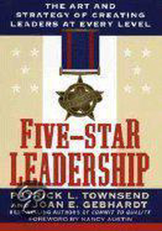 Five-Star Leadership, Patrick L. Townsend | 9780471012887 | Boeken | bol