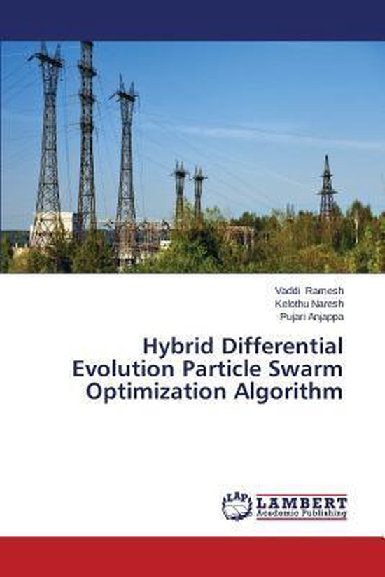 Hybrid Differential Evolution Particle Swarm Optimization Algorithm, Ramesh Vaddi |... | bol.com