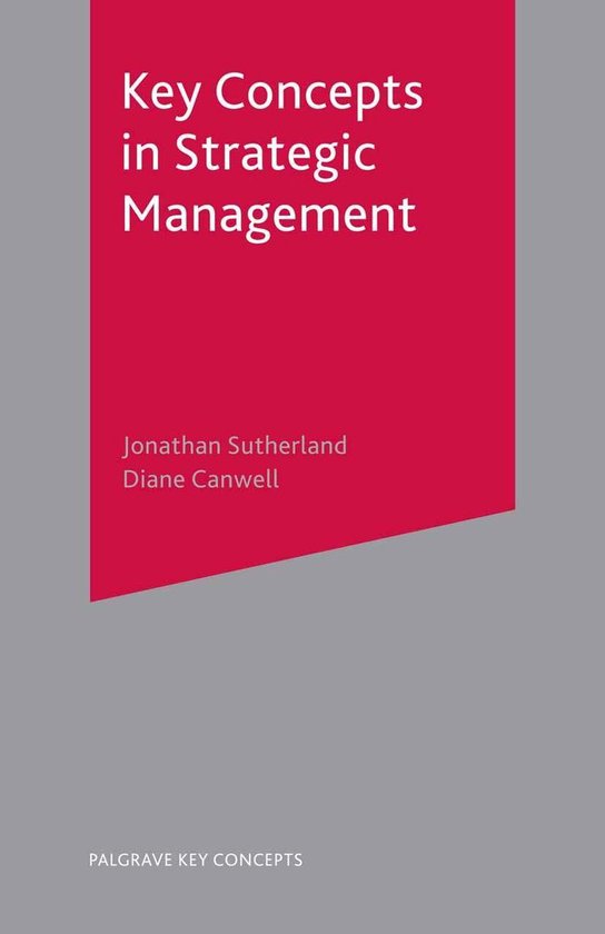 Key Concepts - Key Concepts in Strategic Management (ebook), Jonathan ...