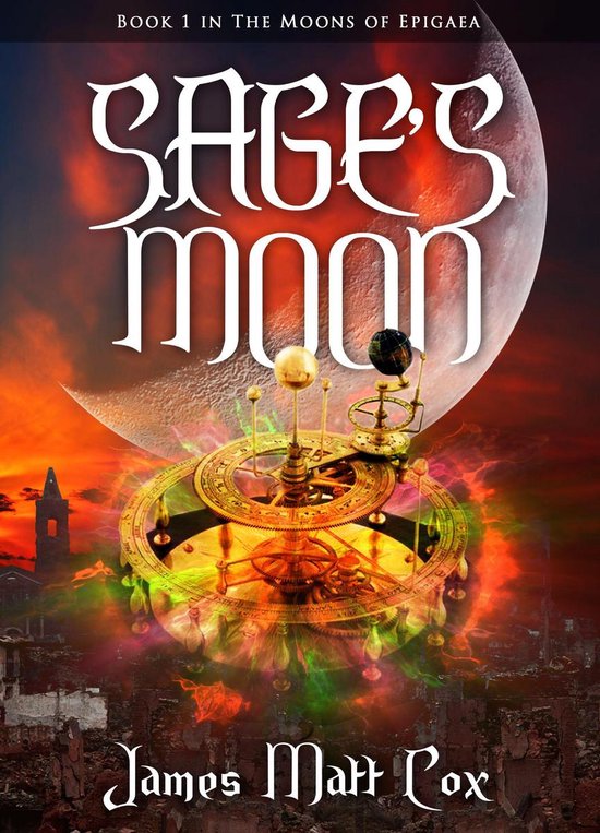 Sage's Moon (ebook), James Matt Cox | 9780463739204 | Boeken | bol