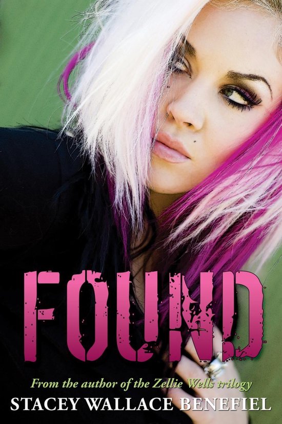Found (ebook), Stacey Wallace Benefiel | 9781507086698 | Boeken | bol.com
