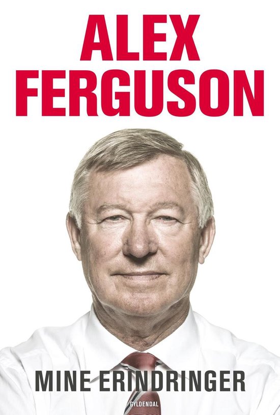 Alex Ferguson (ebook), Alex Ferguson | 9788702158779 | Boeken | bol.com