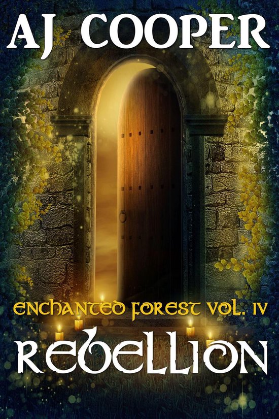 Enchanted Forest - Rebellion (ebook), Aj Cooper | 9781005871703 | Boeken | bol