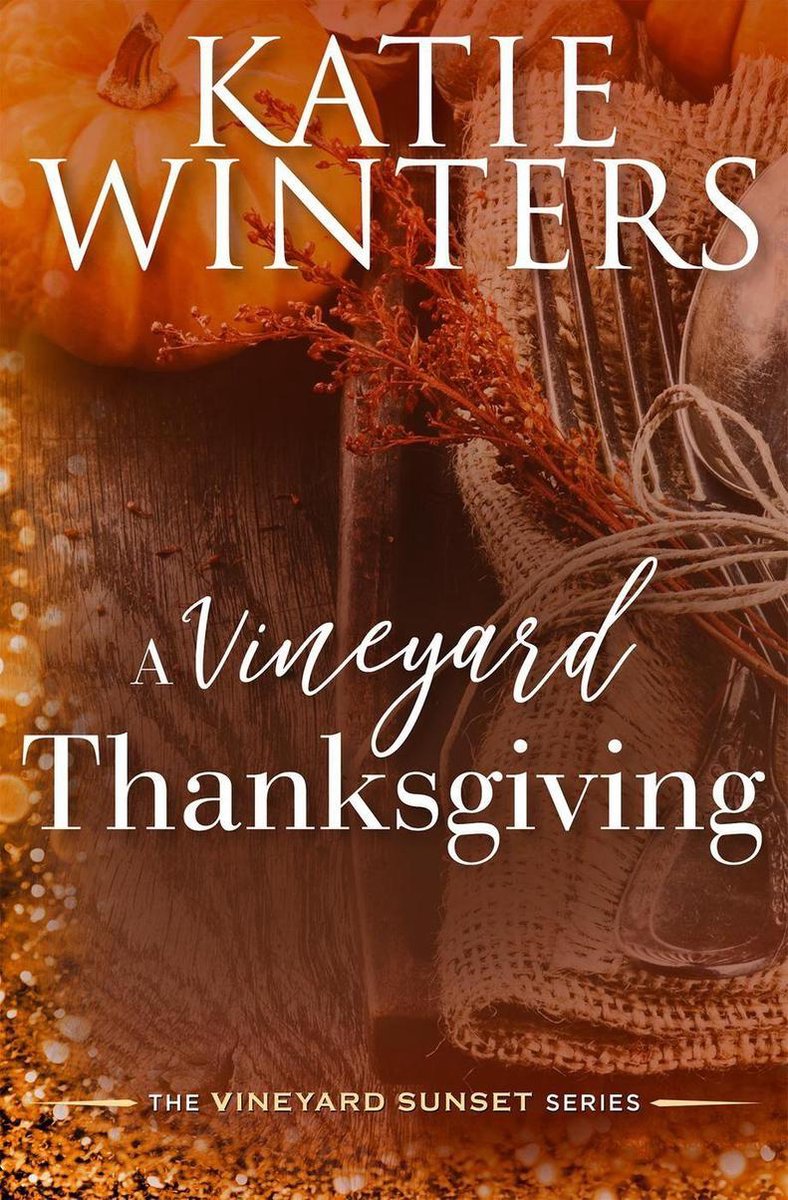 Book 4 4 - A Vineyard Thanksgiving (ebook), Katie Winters ...