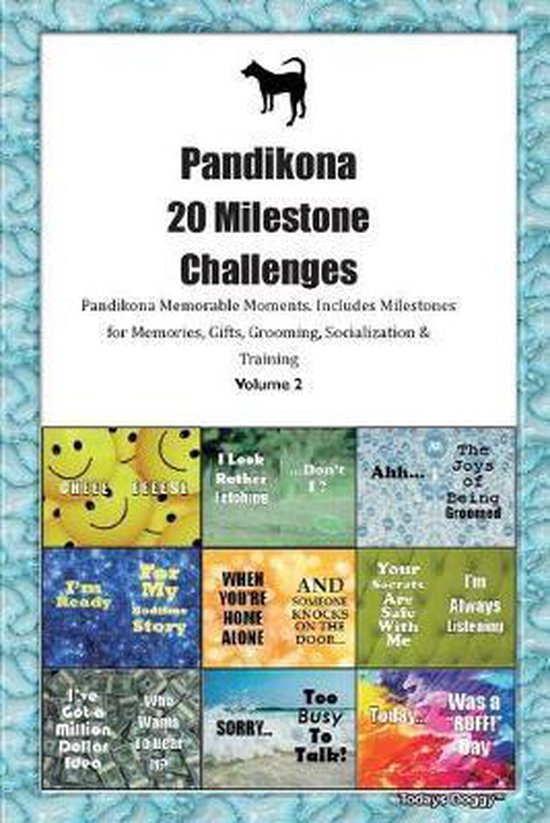 Pandikona 20 Milestone Challenges Pandik, Today Doggy | 9781395346003 ...