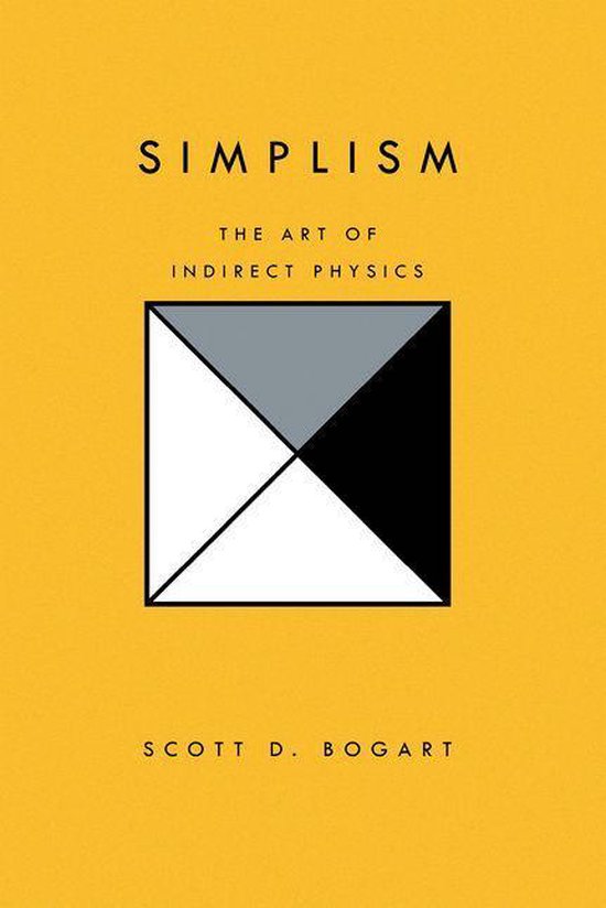Simplism (ebook), Scott D. Bogart | 9781984578594 | Boeken | bol