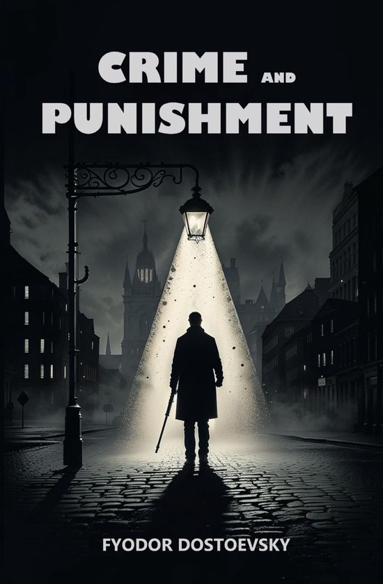 Crime and Punishment (ebook), Fyodor Dostoevsky | 9781396326479 ...