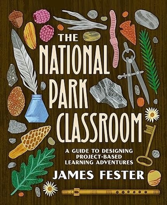 The National Park Classroom | 9798888370384 | James Fester | Boeken | bol