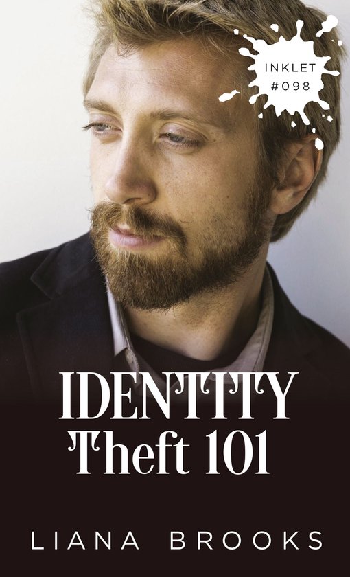 Inklet 98 - Identity Theft 101 (ebook), Liana Brooks | 9798215734407 ...