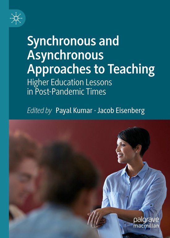 Synchronous and Asynchronous Approaches to Teaching (ebook) | 9783031178412 | Boeken | bol