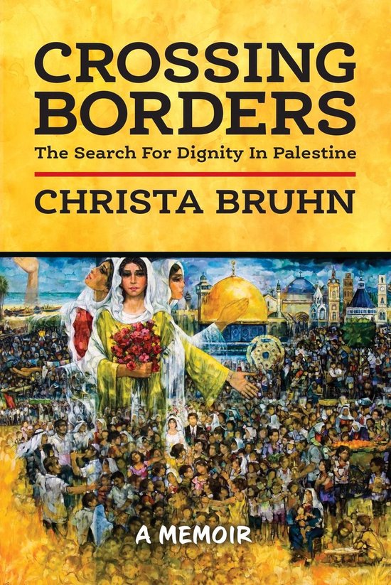 Crossing Borders (ebook), Christa Bruhn | 9798227009203 | Boeken | bol