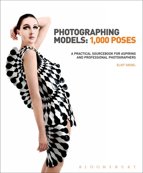 Photographing Models 1000 Poses | 9781408170915 | Eliot Siegel | Boeken ...