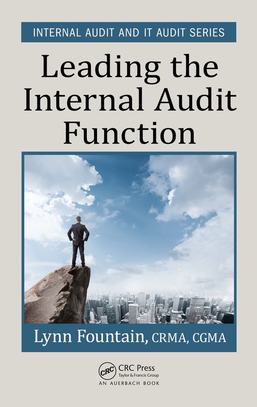 Leading the Internal Audit Function (ebook), Lynn Fountain ...