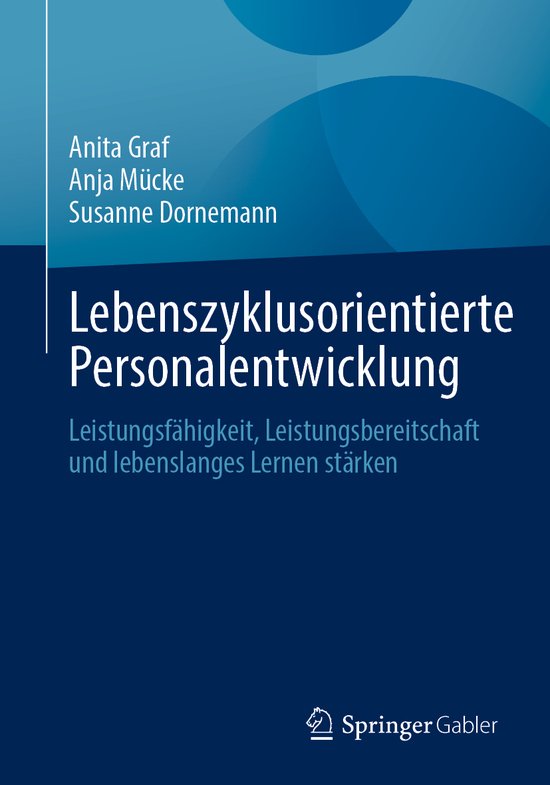 Lebenszyklusorientierte Personalentwicklung, Anita Graf | 9783658452469 | Boeken | bol