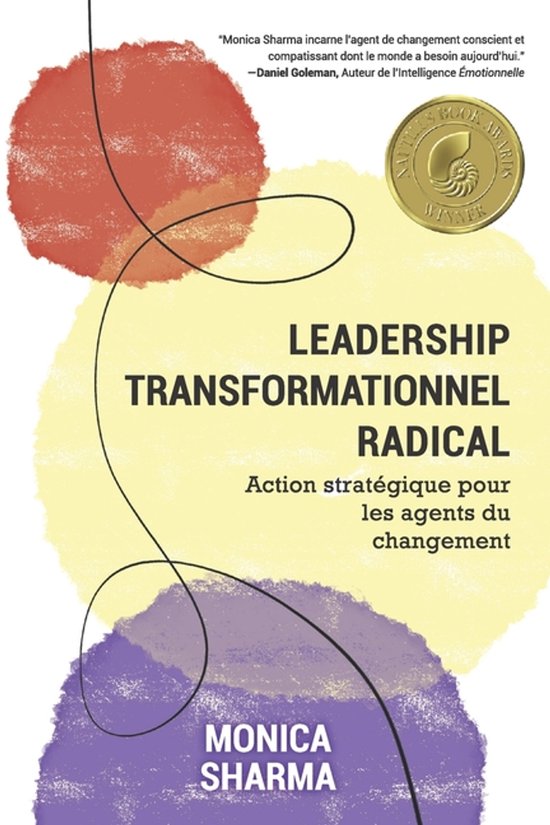 Leadership Transformationnel Radical | 9798218101954 | Boeken | bol