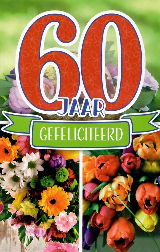 Gefeliciteerd met je verjaardag! Je bent 60 jaar geworden! Een kleurrijke kaart met... | bol