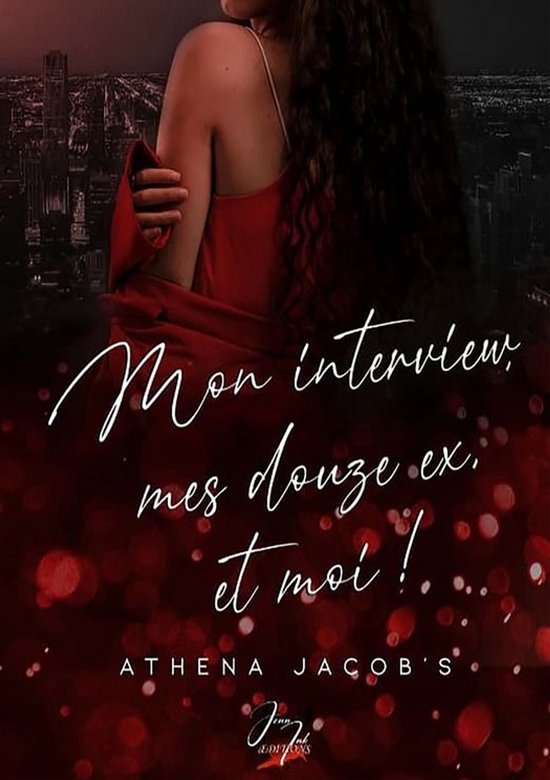 Romance - Mon interview, mes 12 ex et moi (ebook), Athéna Jacob's ...