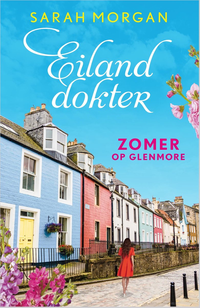 Eilanddokter 1 - Zomer op Glenmore (ebook), Sarah Morgan ...
