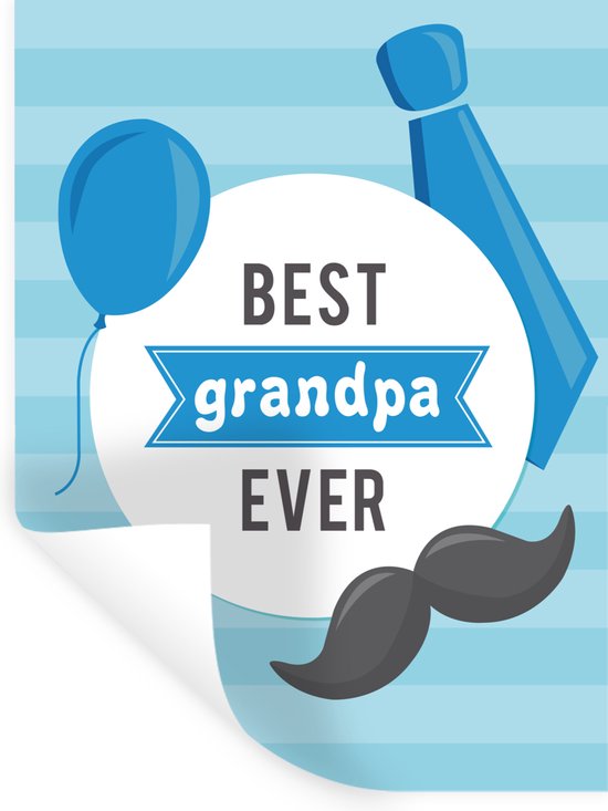 Muurstickers - Sticker Folie - Spreuken - Best grandpa ever - Quotes ...