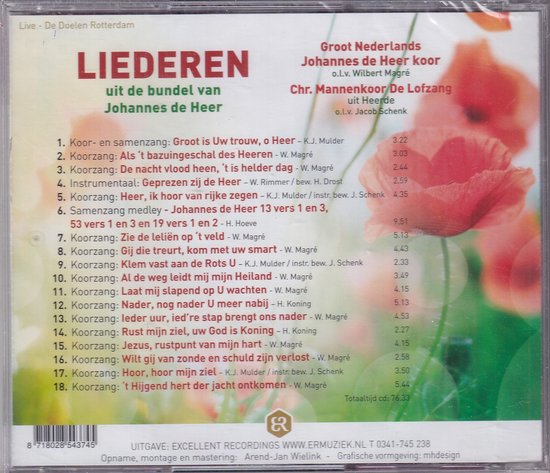 Liederen uit de bundel van Johannes de Heer - Groot Nederlands Johannes ...