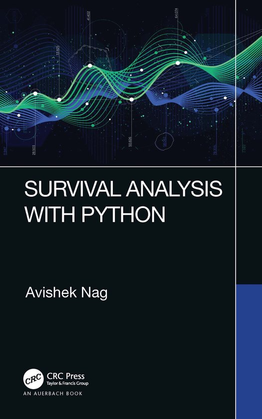 Survival Analysis with Python | 9781032073675 | Avishek Nag | Boeken | bol