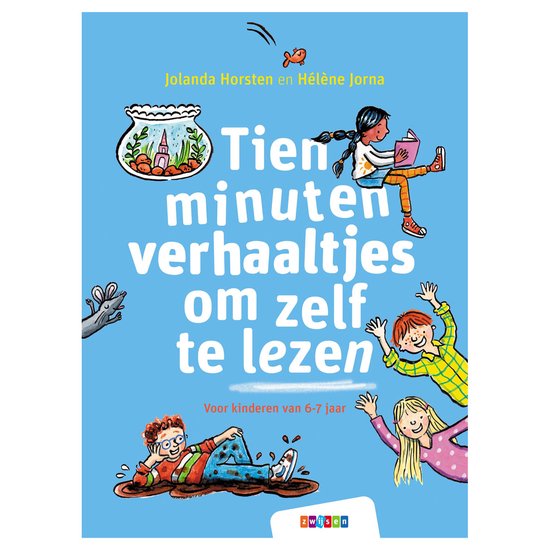 Tien minuten verhaaltjes - Tien minuten verhaaltjes om zelf te lezen ...
