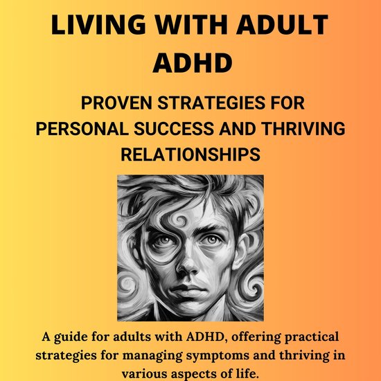 Living with Adult ADHD, Joe Erick Rivera | 9798882323928 | Boeken | bol