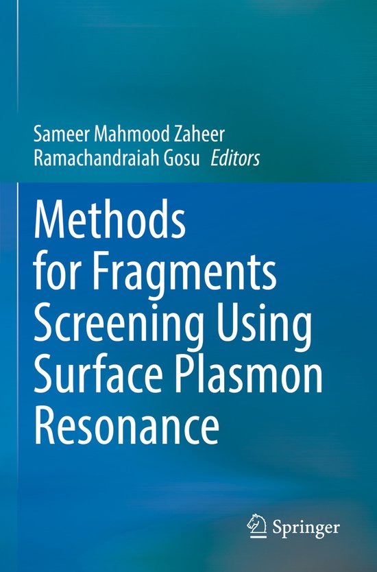 Methods for fragments screening using Surface Plasmon Resonance ...
