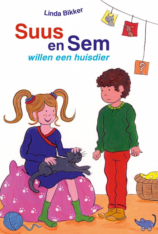 Suus en Sem 9 - Suus en Sem willen een huisdier (ebook), Linda Bikker | 9789402911701... | bol