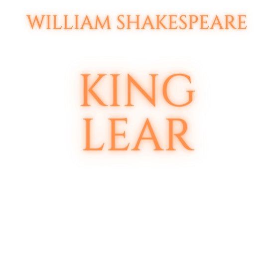 King Lear, William Shakespeare | 9798882457951 | Boeken | bol