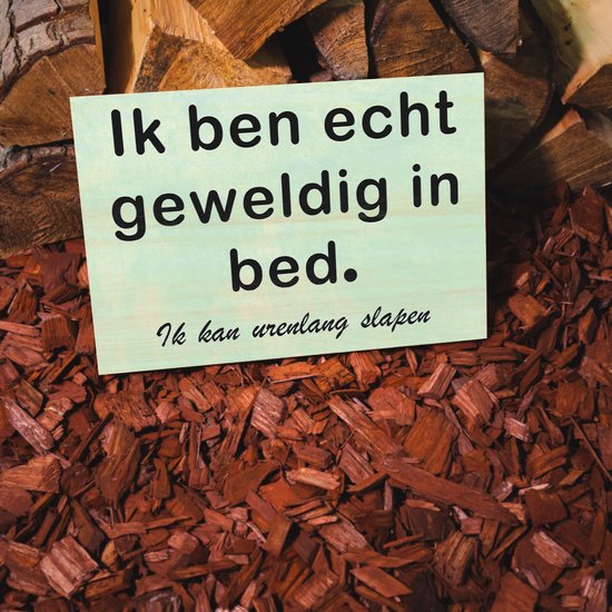 Spreukbord - Ik Ben Echt Geweldig In Bed - Hout - Vintage - Grappig ...