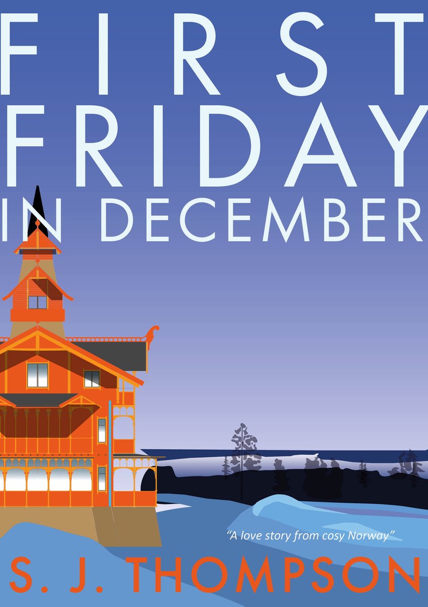 Holiday series 1 - First Friday in December (ebook), S.J. Thompson ...