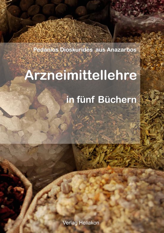 Arzneimittellehre (ebook), Pedanios Dioskurides | 9783949496264 ...